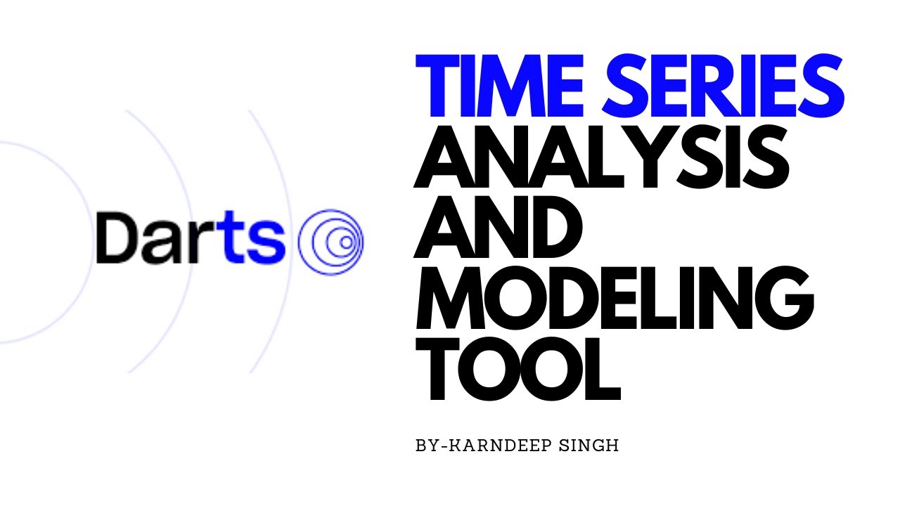 Time Series Analysis, Modeling and Forecasting using DARTS | Machine Learning | Deep Learning