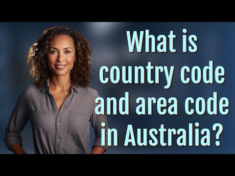 What is country code and area code in Australia?