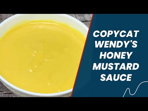 Copycat Wendy's Honey Mustard Dipping Sauce Recipe