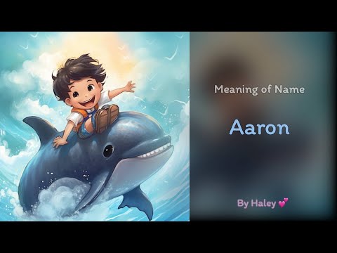 Aaron - Name Meaning, Origin and Popularity