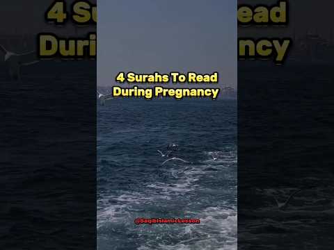 4 Surahs To Read During Pregnancy ❤️|| #islam #shorts #viral