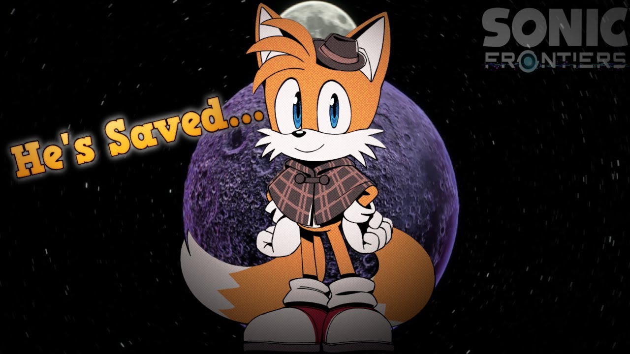 How Sonic Frontiers SAVES Tails...