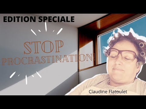 La procrastination c'est quoi ?