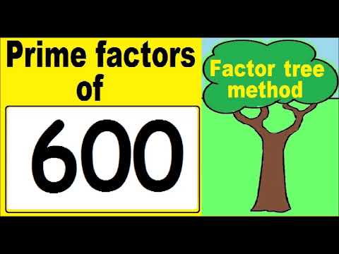 Prime factors of 600. Prime factor decomposition of 600. Factor tree method.