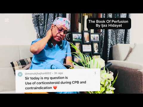 Penggunaan Kortikosteroid selama CPB dan Kontraindikasi. Pertanyaan oleh ManukJhajha.