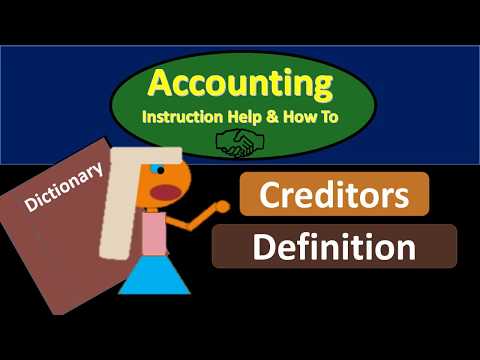 Creditors Definition - What are Creditors