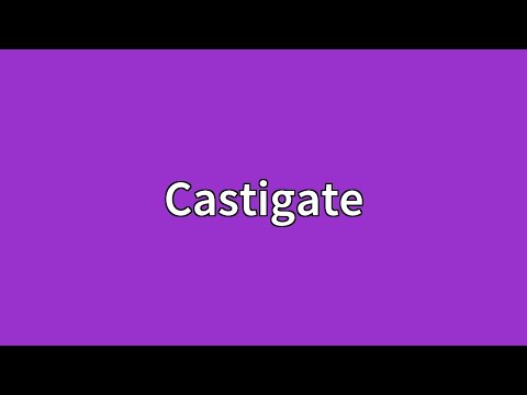 Castigate Meaning