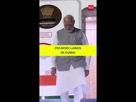 PM Modi lands in Dubai for CoP 28