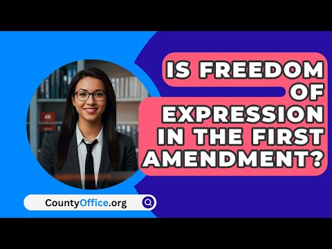 Is Freedom Of Expression In The First Amendment? - CountyOffice.org