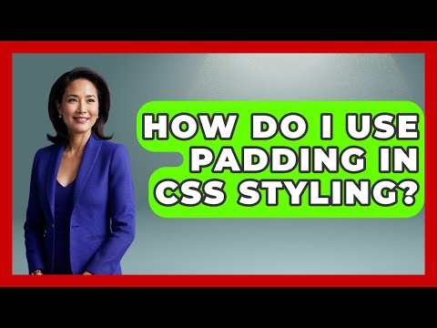 How Do I Use Padding In CSS Styling? - Graphic Design Nerd
