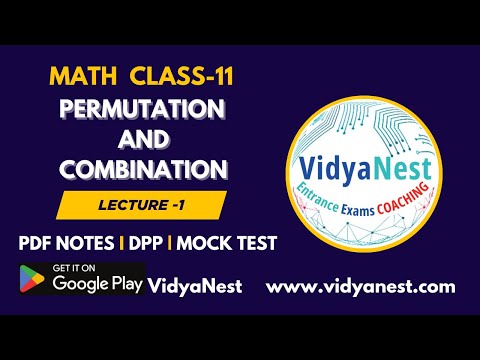 Permutation and Combination L1 | MATH | Class-11 | #NEET2025 | #vidyanest
