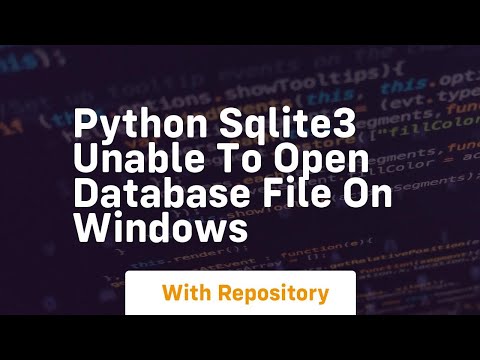 Python sqlite3 unable to open database file on windows