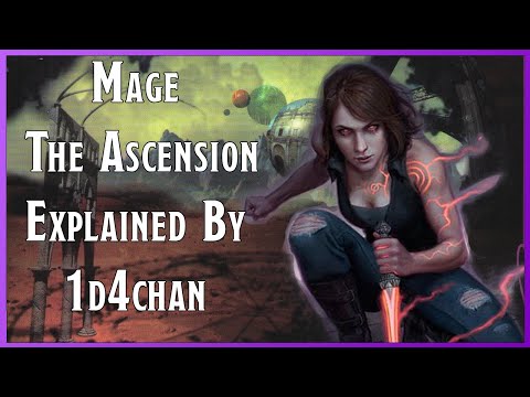 Mage: The Ascension Lore Explained By 1d4chan