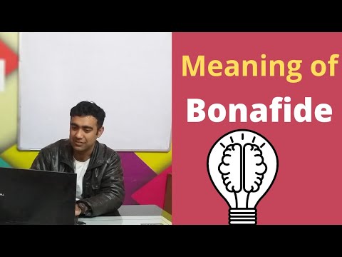 Bona fide meaning in hindi