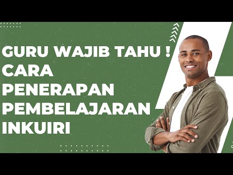 Bagaimana Penerapan Model Inkuiri
