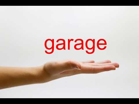 How to Pronounce garage - American English