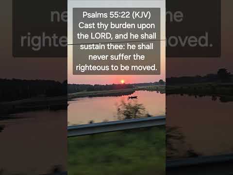 Psalms 55;22 (KJV) #bibleverseofthedaykjv #bibleverse