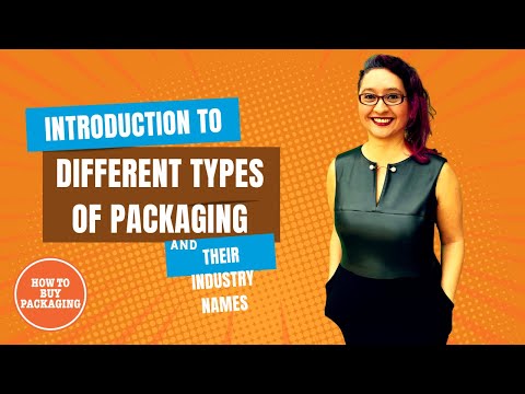Introduction to Different Types Of Packaging Materials And Their Industry Names