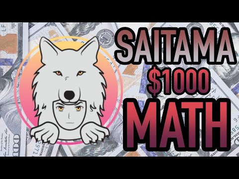 SAITAMA INU MATH • $1000 Invested at the Current Price (Market Cap Included)