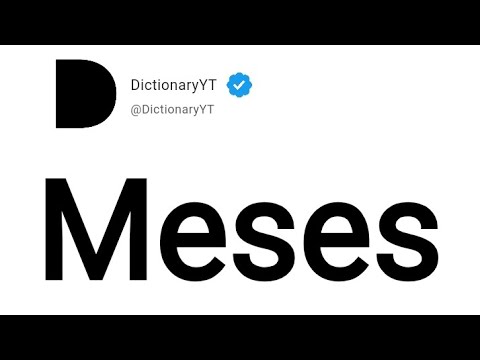 Meses Meaning in English