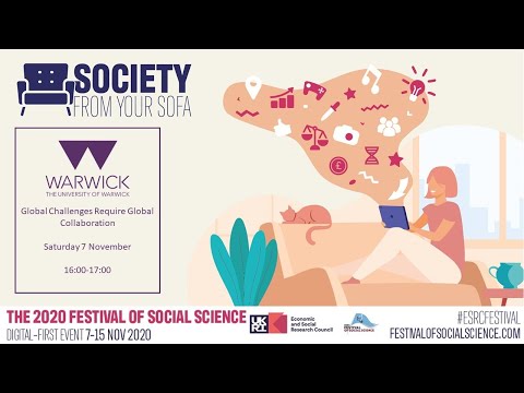ESRC Festival of Social Science: Global Challenges Require Global Collaboration - Session 1