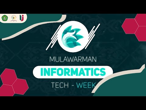 MULAWARMAN INFORMATICS TECH - WEEK 2022