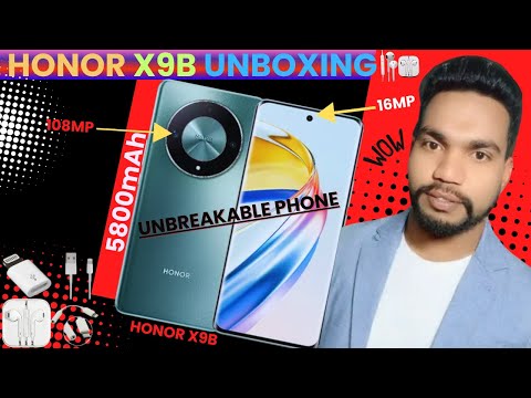 Honor X9B Unboxing and Review /Unbreakable 📱 / Honor X9B Mobile ka Unboxing Aur Review Full Video 24