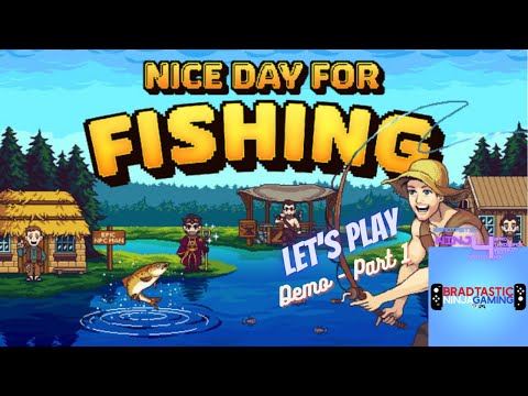 (PC) Nice Day for Fishing - Let's Play (Demo 1)