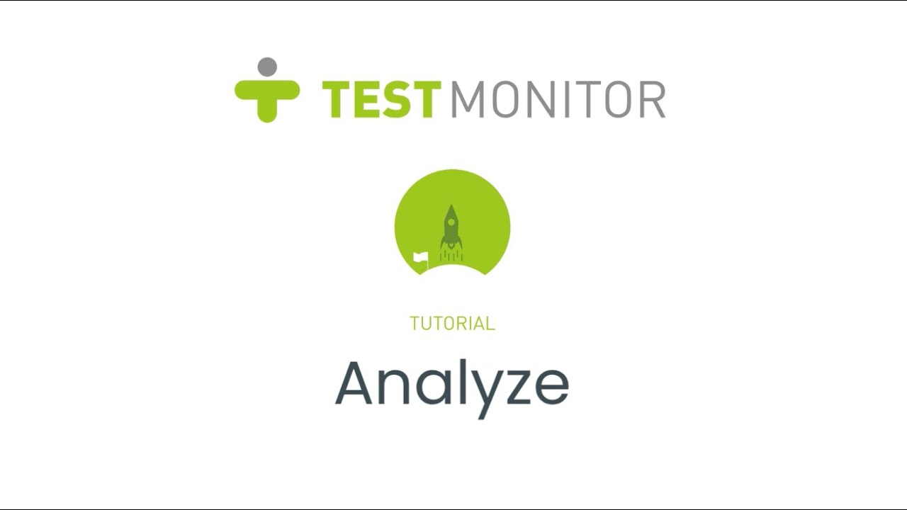 TestMonitor Tutorial 8 - Analyze