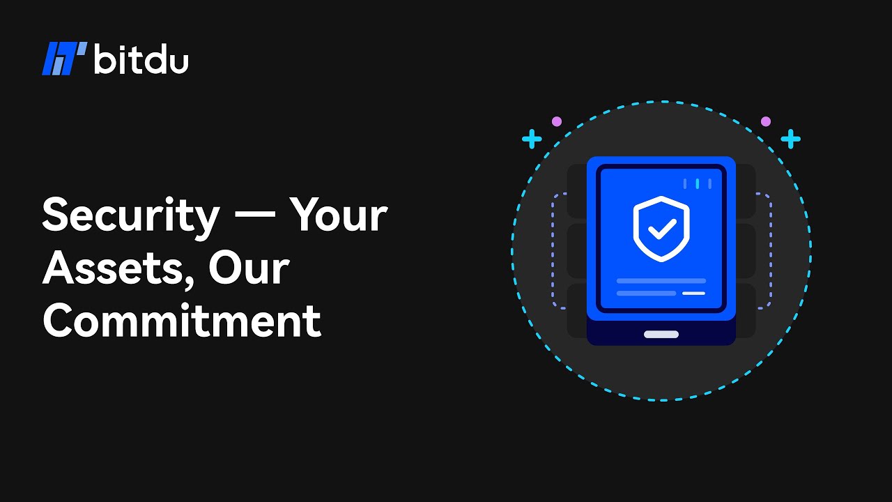 Security — Your Assets, Our Commitment