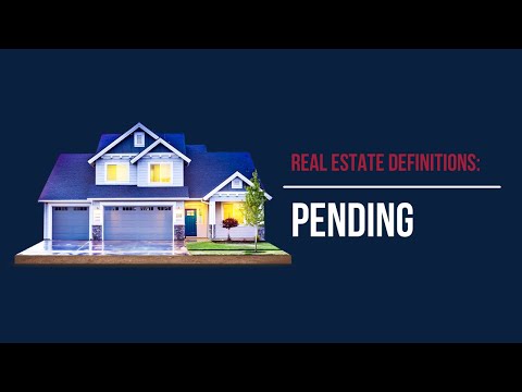 Real Estate Terms: Pending