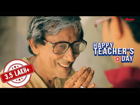 HAPPY TEACHERS DAY | HEART TOUCHING VIDEO | HINDI I @DMPoriginals