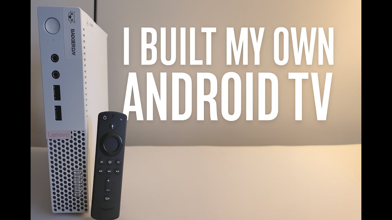 I Built My Own Android TV – Better Than a Firestick?