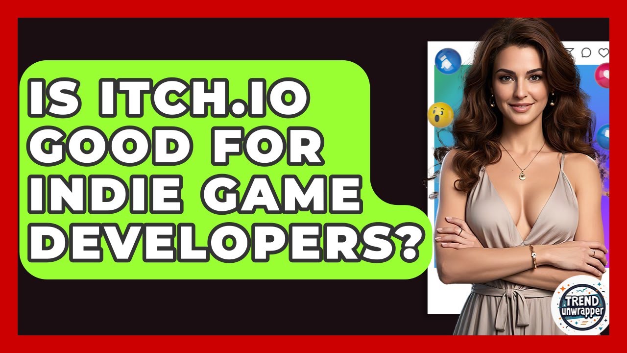 Is Itch.io Good For Indie Game Developers? - Trend Unwrapper