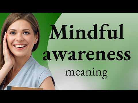 Mindful Awareness: Enhancing Your English Skills