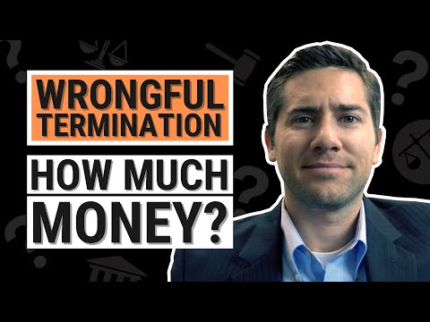 How Much Are Wrongful Termination Lawsuits Worth?