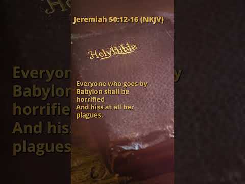 Jeremiah 50:12-16 (NKJV)