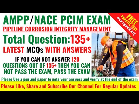Top 135+ Latest AMPP NACE PCIM Exam Questions and Answers - Pipeline Corrosion Integrity Management