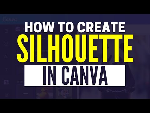 How To Create a Silhouette In Canva