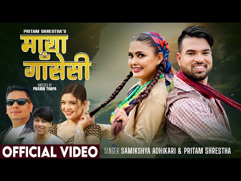 Maya Gasesi - Nepali Lok Song 2082 | Samikshya Adhikari | Pritam Shrestha I Dipika | Mukunda Bhatta