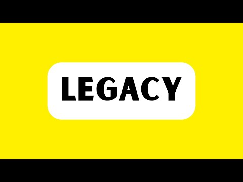 How to Pronounce Legacy (Correctly)