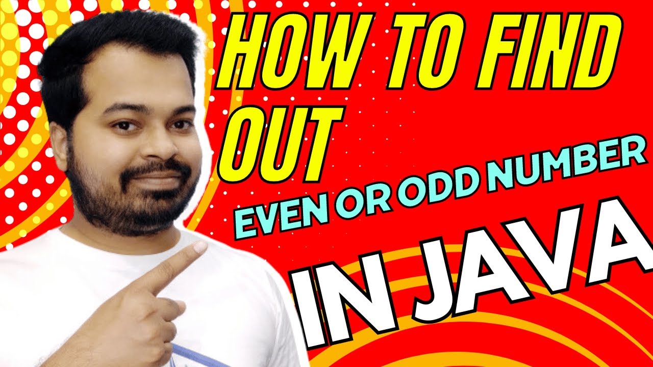 Find Out the given number is Even or Odd number in Java | Java Basic Programs