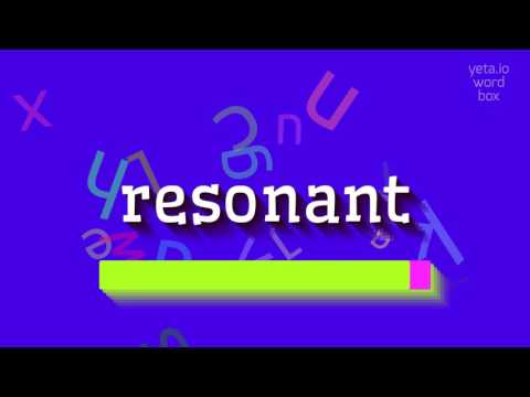 How to say "resonant"! (High Quality Voices)