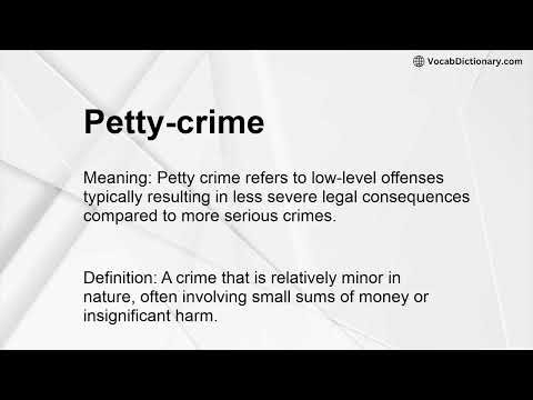 Petty-crime Meaning