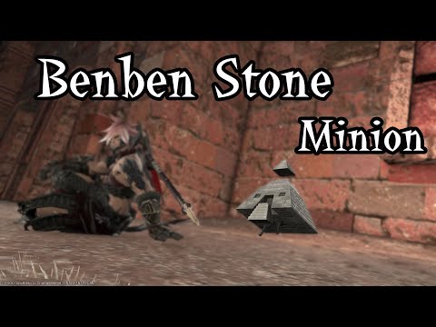 [FFXIV] Benben Stone Minion