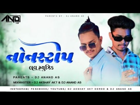 LOVE MASHUP MUSIC DJ AKSHAY AK7 & DJ ANAND AS ..@dj_anand_as