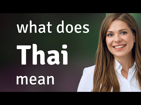 Thai | meaning of THAI