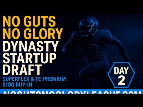 Epic Replay: Dynasty Startup Draft Day 2 | Dare to Win in $100 Superflex & TE-Premium League!