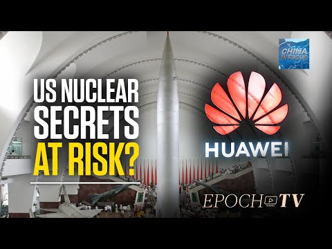 How China Uses Huawei to Watch Over US Nuclear Bases | China in Focus | Trailer