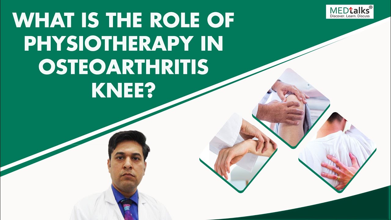 Role of physiotherapy in osteoarthritis knee?| Dr Ramneek Mahajan | Medtalks